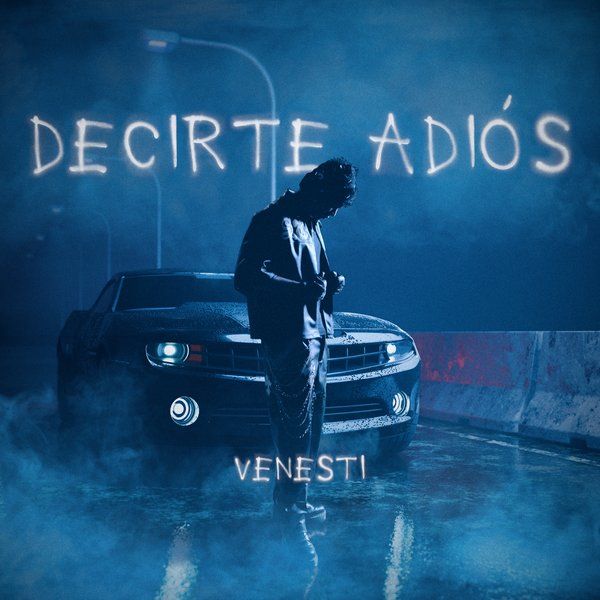 Colombiano Venesti presenta el tema Decirte adiós