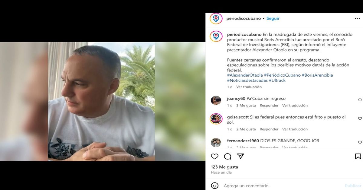 Quién es Boris Arencibia y por qué está en manos del FBI